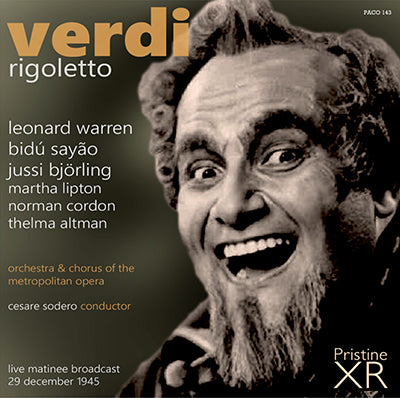 Verdi - Rigoletto (Met Opera, 1945) – Pristine Classical