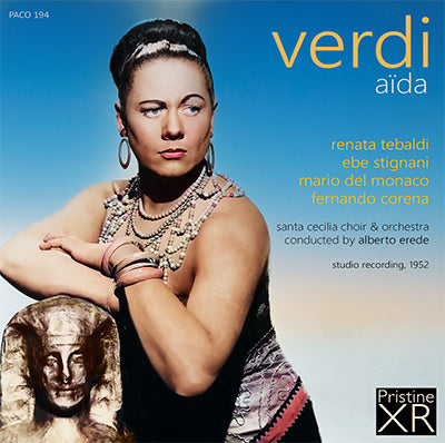 TEBALDI Verdi - Aïda (1952) - PACO194 – Pristine Classical