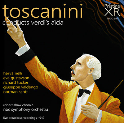 TOSCANINI Verdi - Aïda (1949) - PACO197 – Pristine Classical
